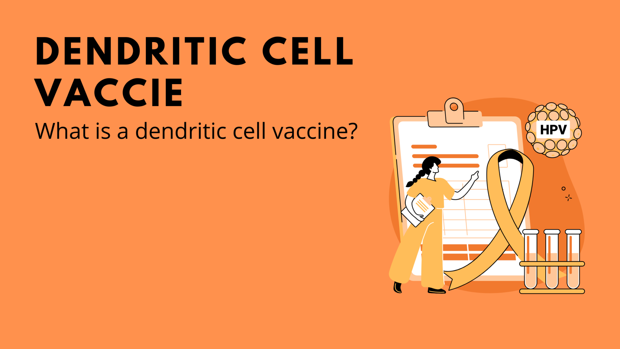 Dendritic Cell Vaccine - Best Cancer Treatment Mexico
